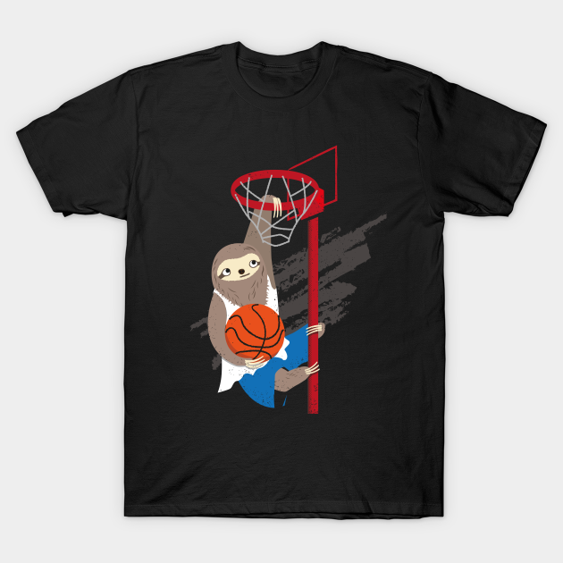 Sloth Basketball Funny Slam Dunk - Sloth Sport - T-Shirt | TeePublic