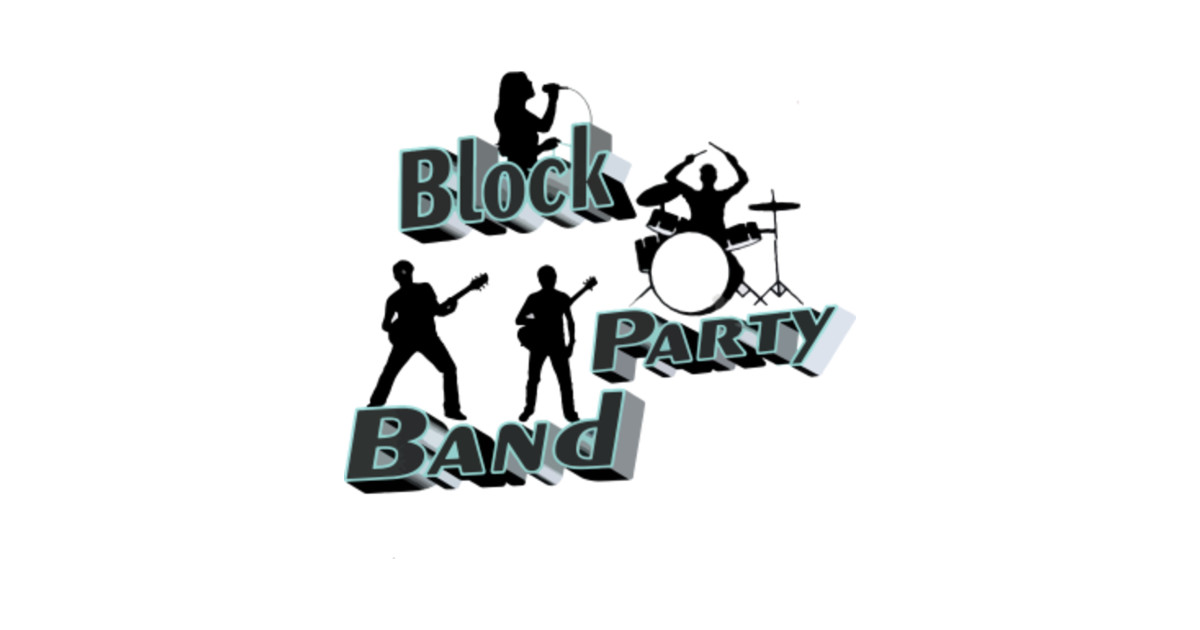 The Block Party Band - Block Party - T-Shirt | TeePublic