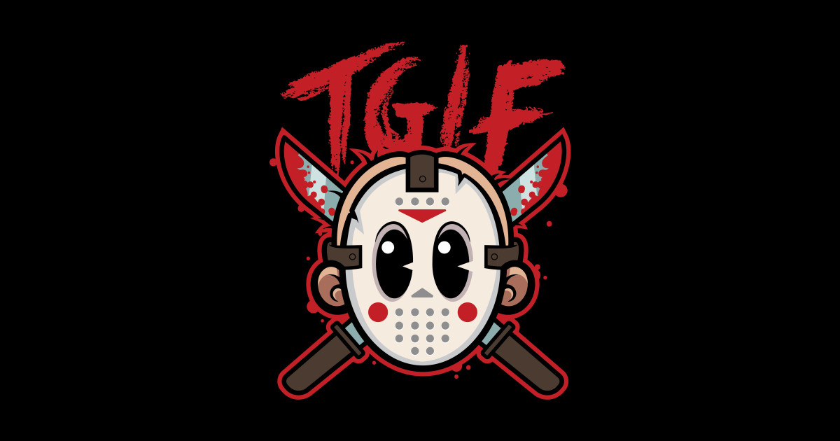 TGIF - Tgif 13th - Sticker | TeePublic