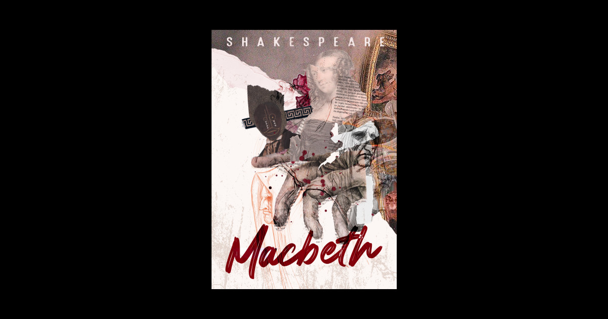 Shakespeare Macbeth - Collage - Sticker | TeePublic