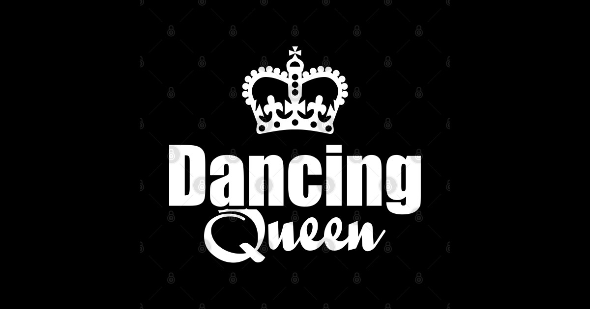 Dancing Queen - Dancing Queen - Sticker | TeePublic