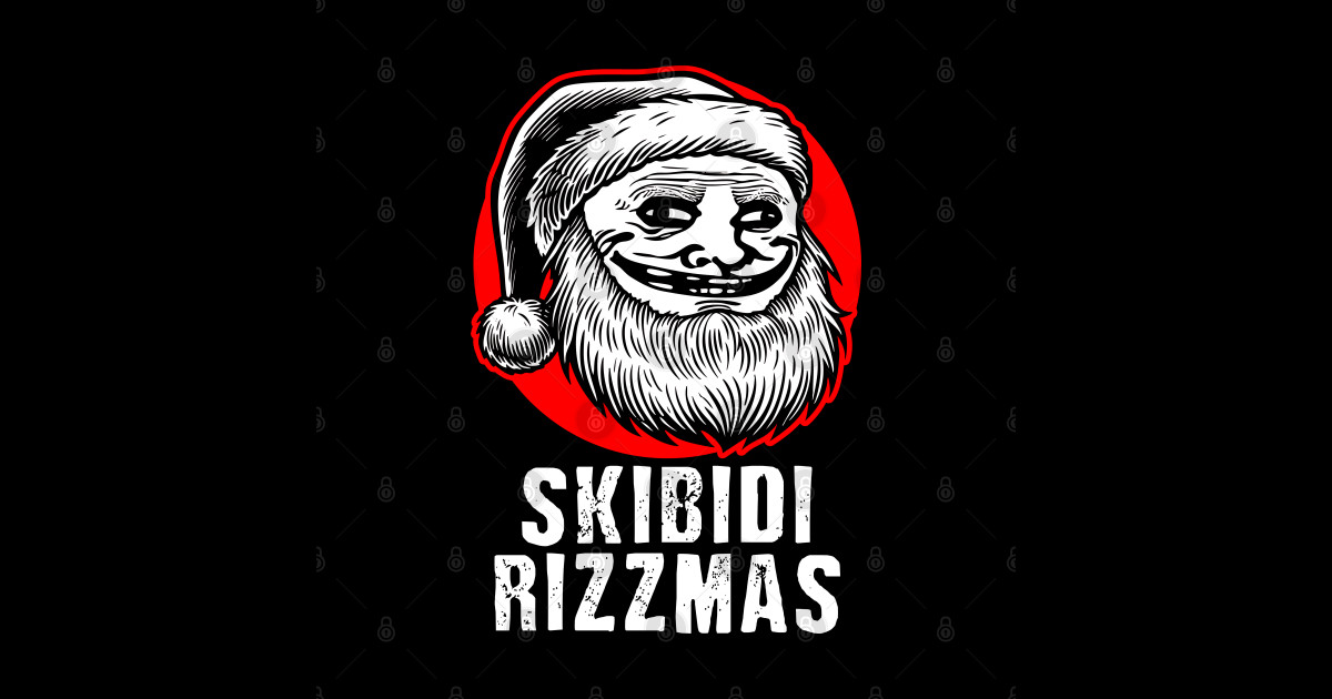 Skibidi Rizzmas Funny Santa Meme - Skibidi Rizzmas - Sticker | TeePublic