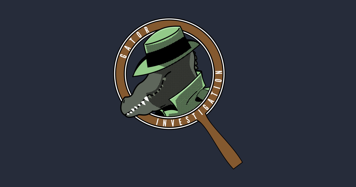 The InvestiGator - Alligator - T-Shirt | TeePublic