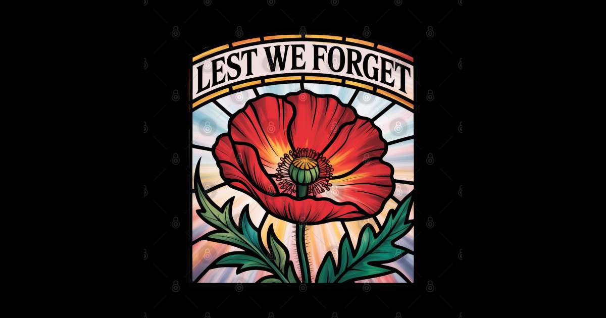 Lest We Forget – Stained Glass Poppy Memorial - Lest We Forget ...