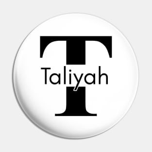 Initial T Monogram Taliyah Name Label Pins and Buttons for Sale | TeePublic