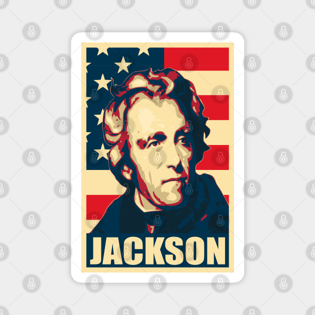 Andrew Jackson - Andrew Jackson - Magnet | TeePublic
