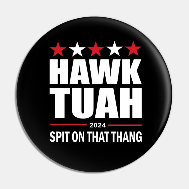Spit on That Thang, Hawk Tuah, Humor Tee, Hawk Tuah 24 Spit On That ...
