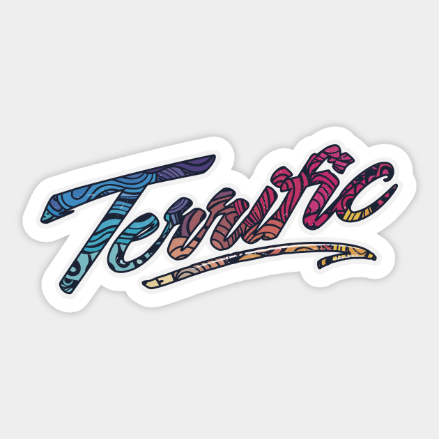 Terrific Lettering - Lettering - Sticker | TeePublic