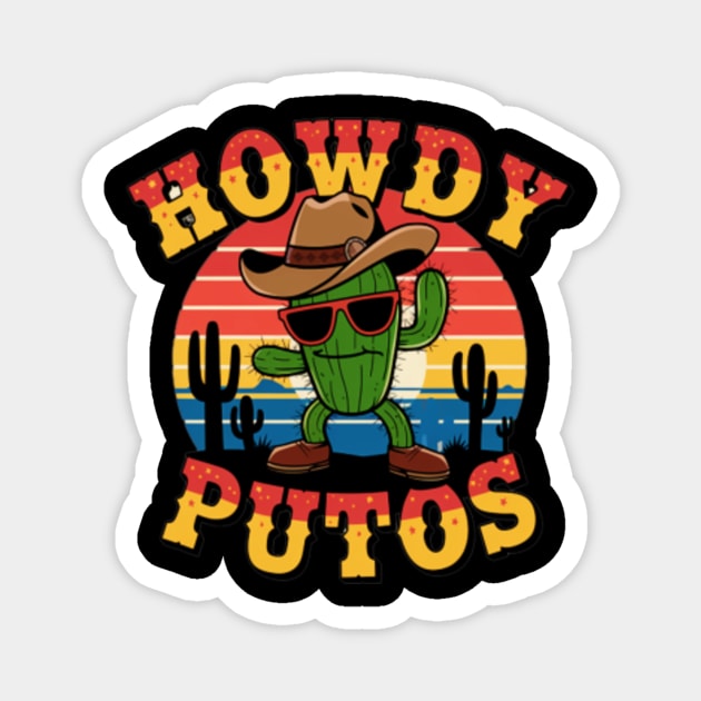 Howdy Putos Funny Cactus Retro Vintage - Howdy Putos Funny Cactus Retro ...