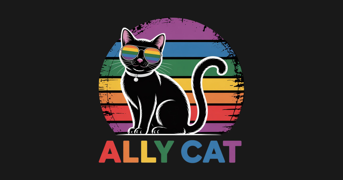 Gay Pride Month Ally Cat Lgbtq - Cat Lgbtq - T-Shirt | TeePublic
