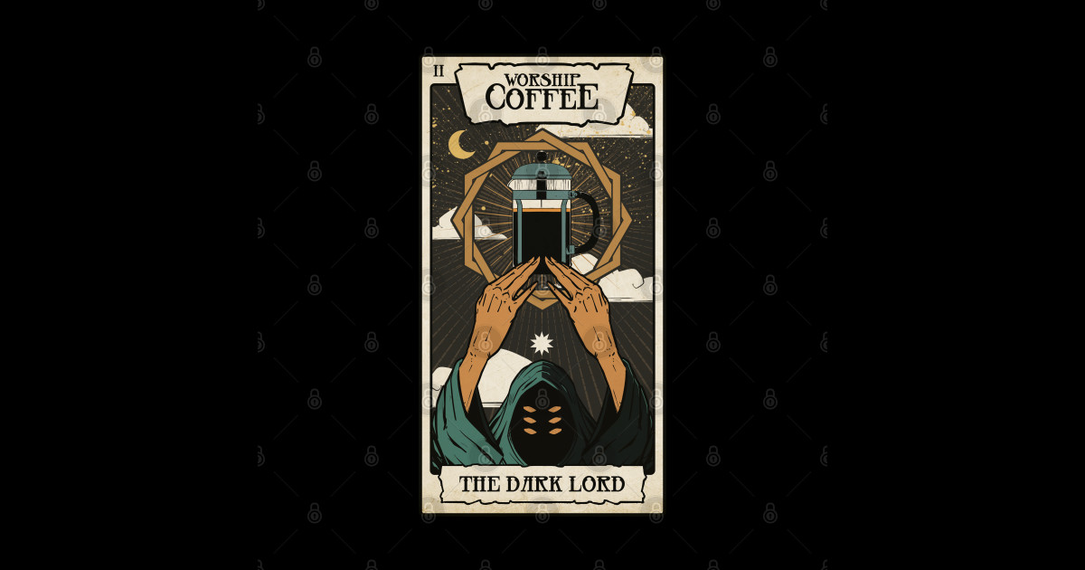 Worship Coffee, Coffee tarot card - Coffee Drinks - Posters and Art ...