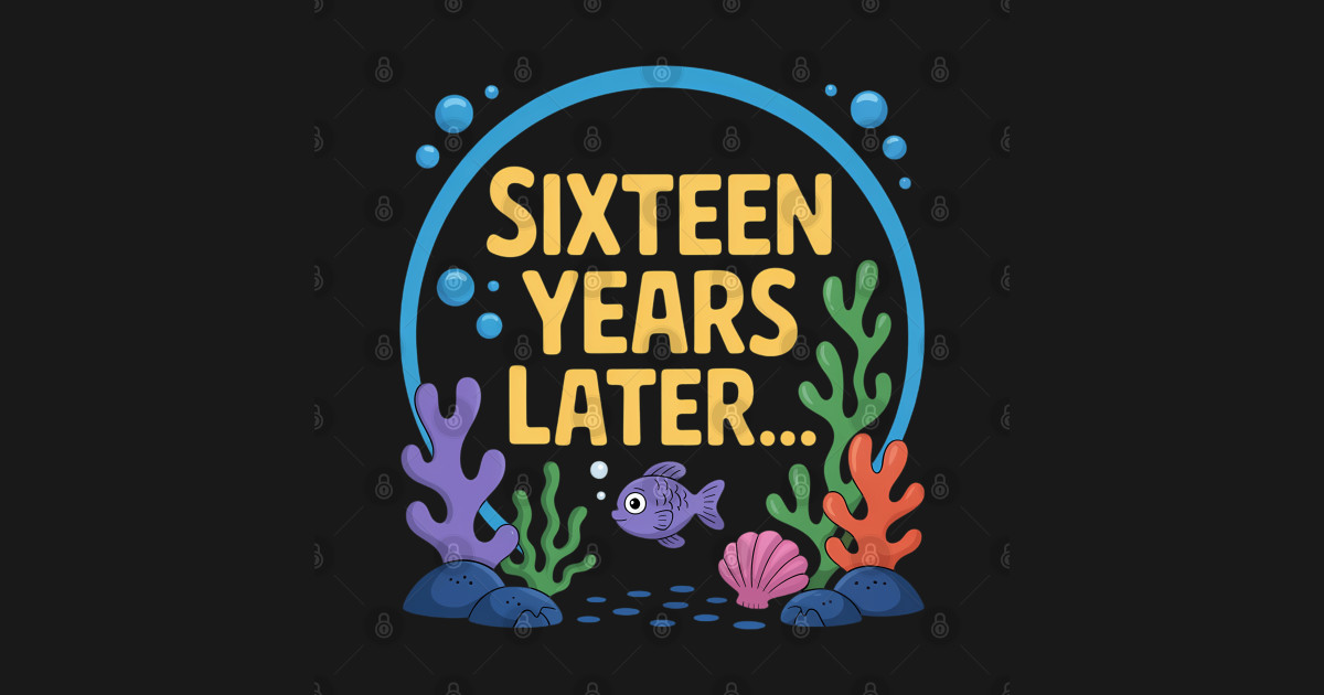 16 Year Old Meme Sixteen Years Later Funny 16Th Birthday - Funny 16th ...