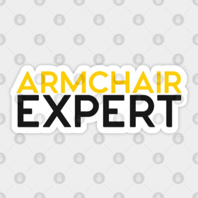 Armchair Expert - Dax Shepherd - Sticker | TeePublic