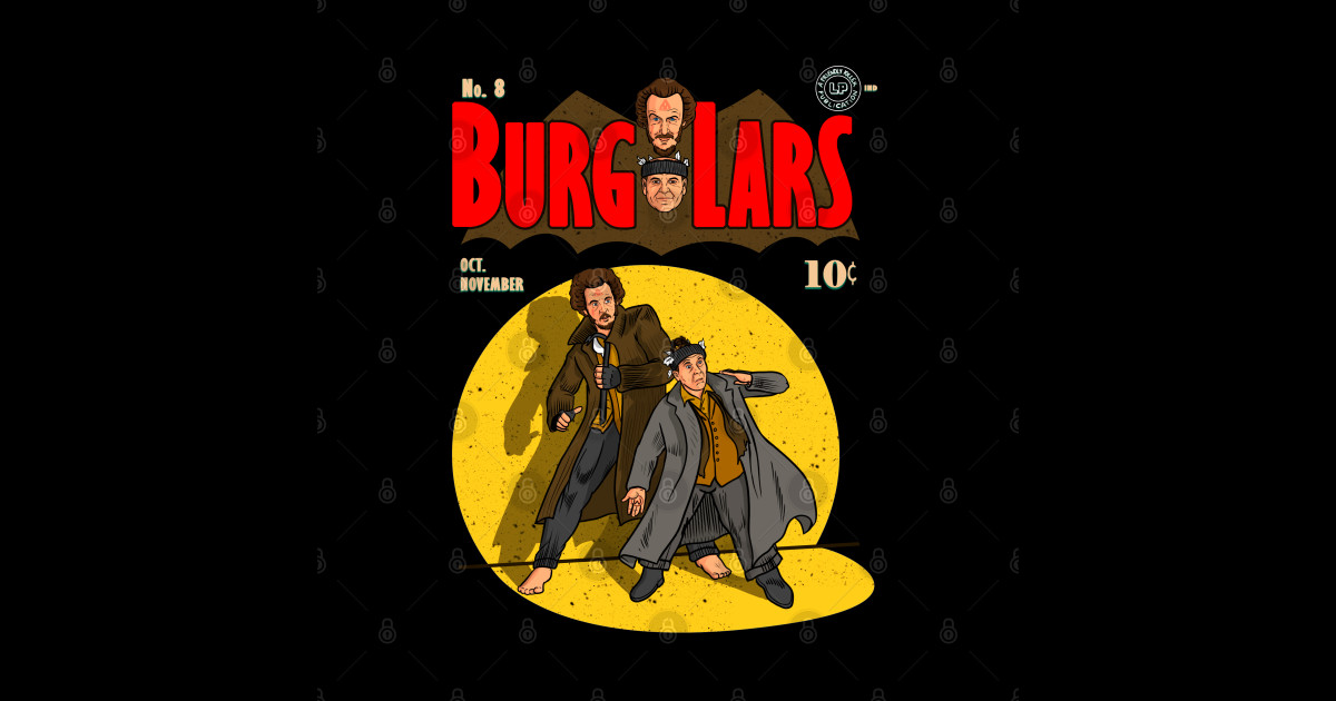 BurgLars - Home Alone - Posters and Art Prints | TeePublic