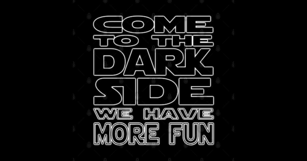 Dark Side is Fun - Dark Side - Sticker | TeePublic