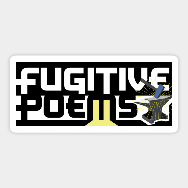 Fugitive Poems Logo - Fugitive Poems - Sticker | TeePublic