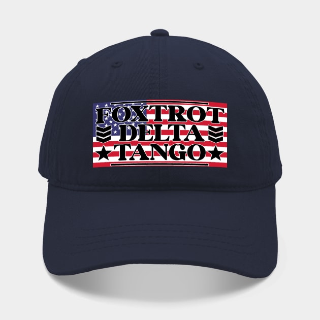 Foxtrot Delta Tango Hat, FDT Military Alphabet Anti Trump Hat ...