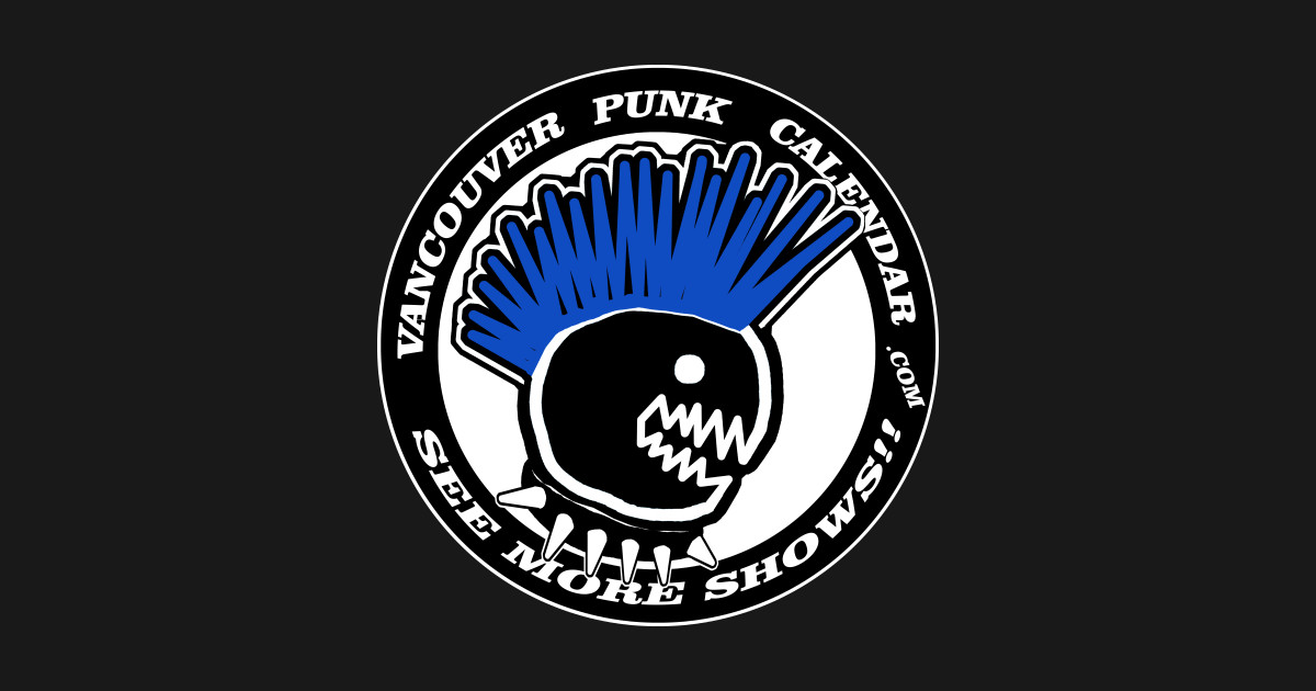 Vancouver Punk Calendar logo - Mohawk - T-Shirt | TeePublic