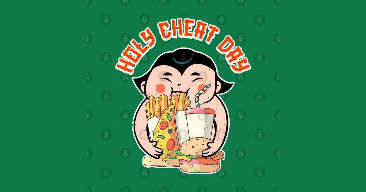Holy cheat day - Cheat Day - T-Shirt | TeePublic