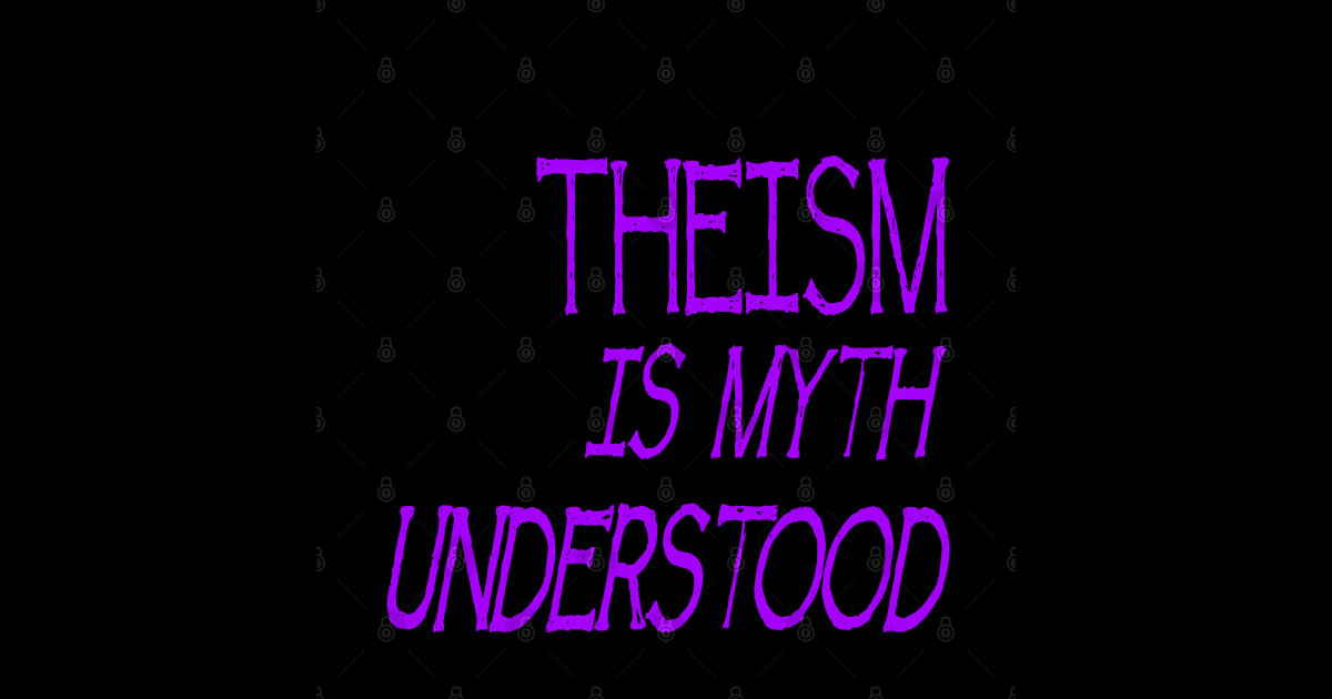 Atheism Is Myth Understood Fun Play On Words Pun Lilac - Atheist Humor ...