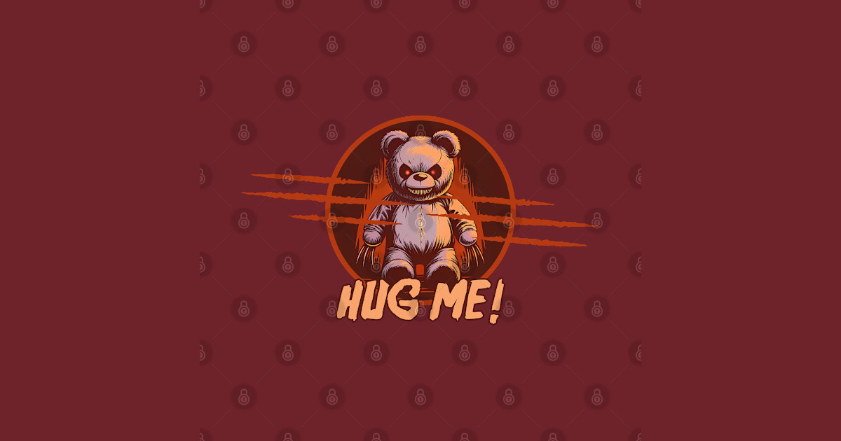 TEDDY BEAR - HUG ME - HORROR THRILLER HALLOWEEN - Terror - T-Shirt ...