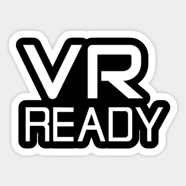 VR Ready Logo - Virtual Reality - Sticker | TeePublic