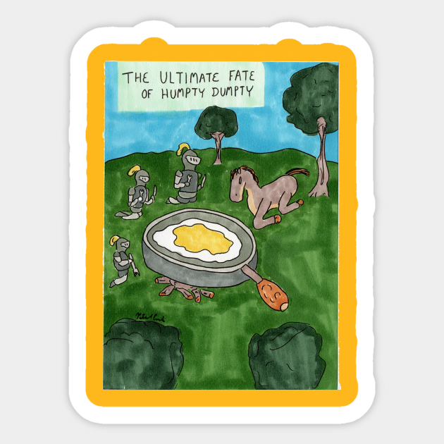 Ultimate Fat of Humpty Dumpty - Humpty Dumpty - Sticker | TeePublic