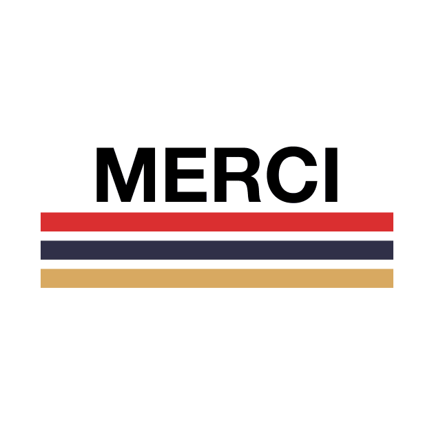 Merci • Thank you! cute vintage colors, bold type - Merci French ...