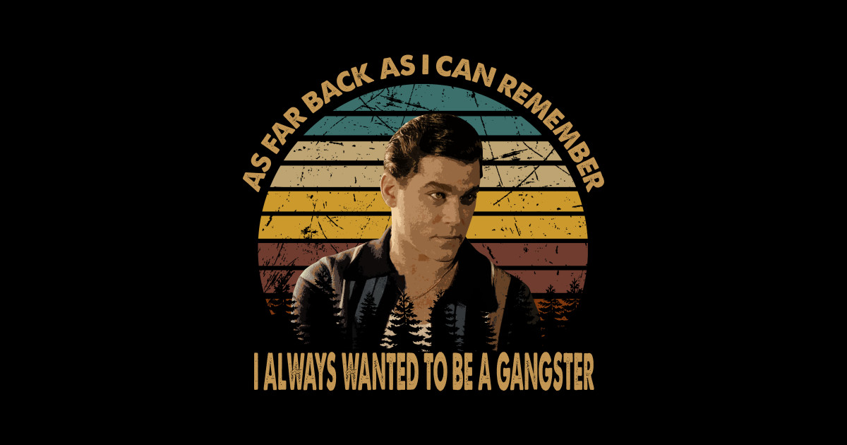 Joe pesci vintage movie always wanted to be a gangster - Goodfellas ...