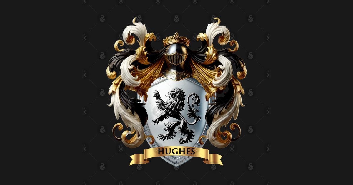 Hughes Family Crest Noble Strength, Timeless Honor, and Celtic Legacy ...