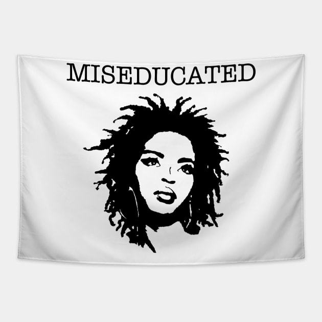 Miseducated - Lauryn Hill - Tapestry | TeePublic