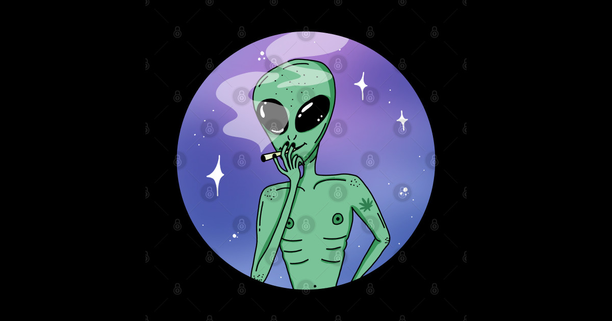 Stoner Alien - Weed - Sticker | TeePublic