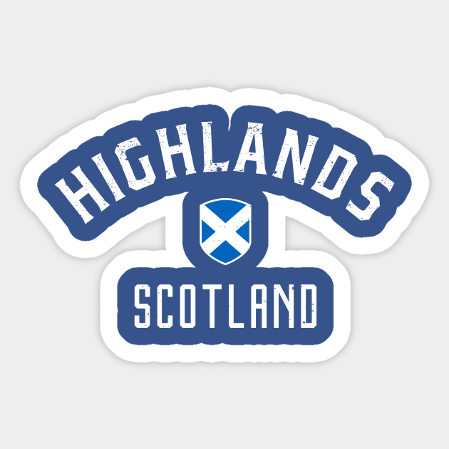 Highlands Scotland - Highlands Scotland - Sticker | TeePublic