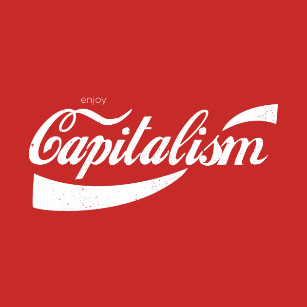 capitalism - Coca Cola - T-Shirt | TeePublic