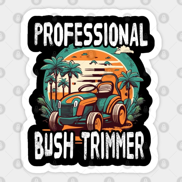 Professional Bush Trimmer Lawnmower Landscape - Lawnmower - Sticker ...