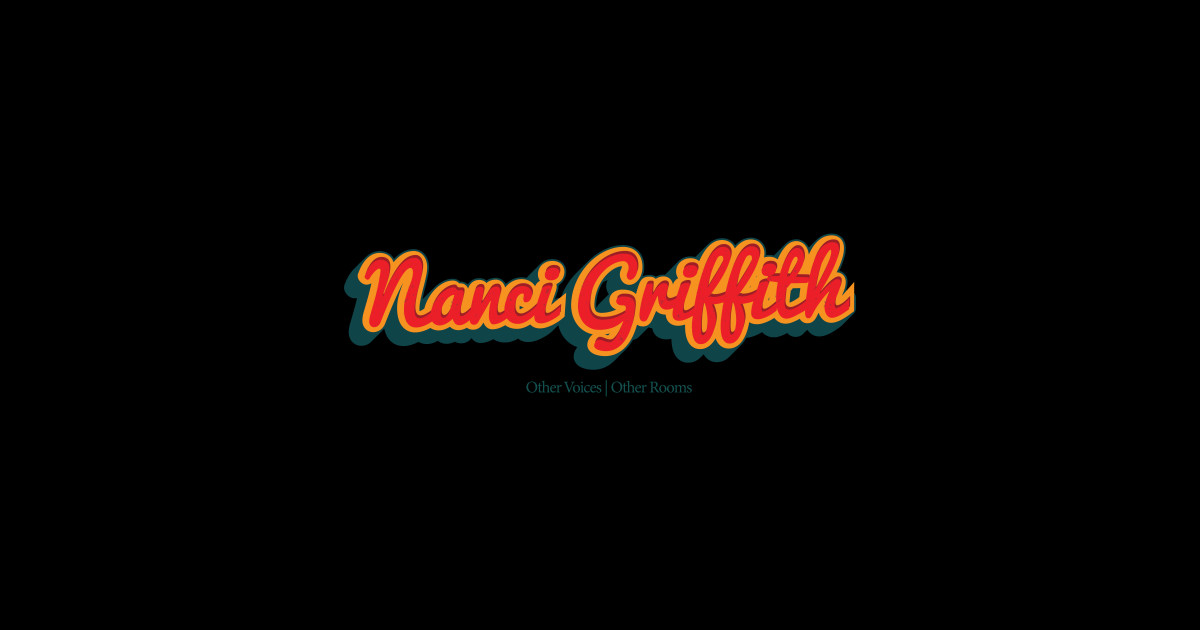 Nanci Griffith - 1993 - Sticker | TeePublic