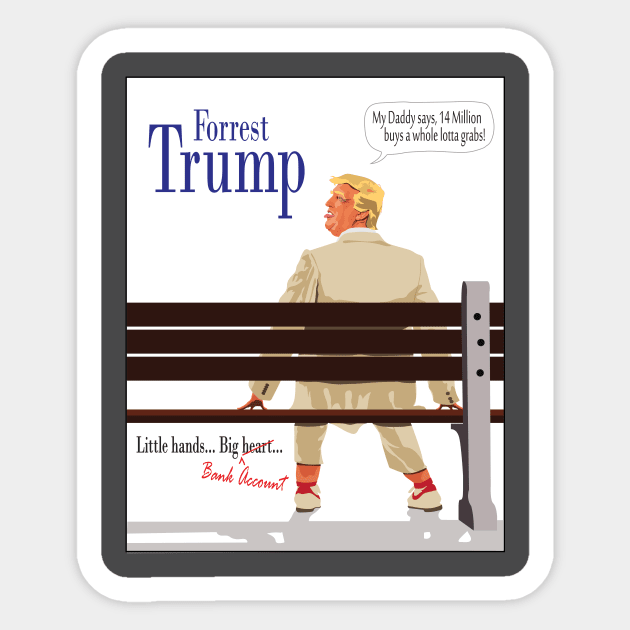Forrest Trump - Trump - Sticker | TeePublic