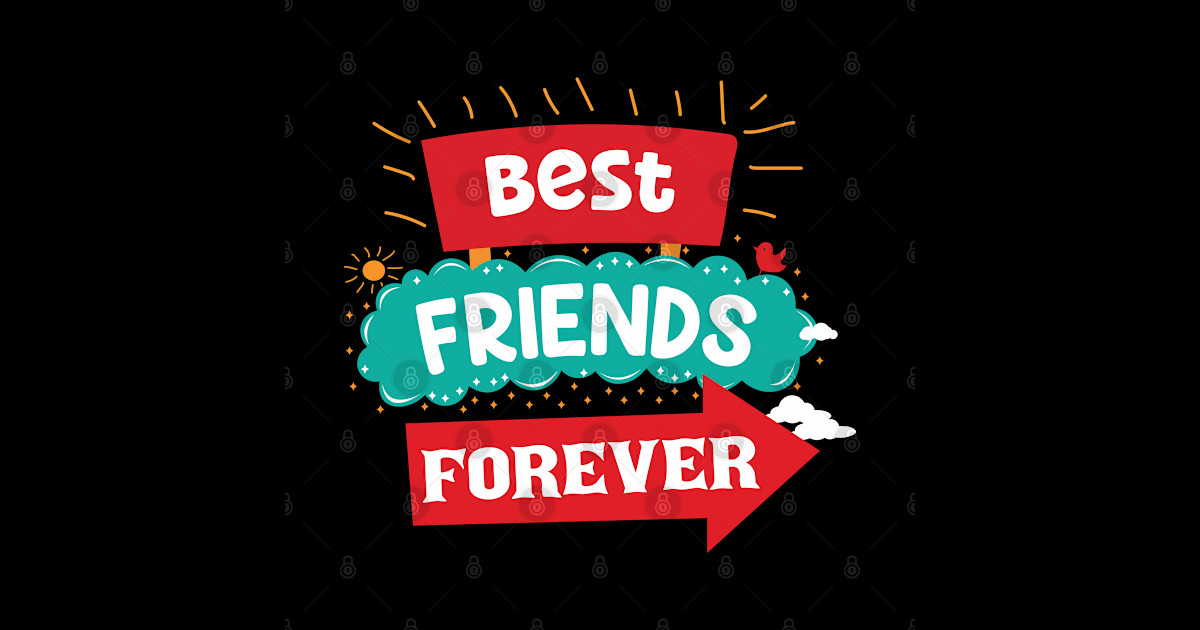 BFF - Best Friends Forever - Best Friends Forever - Sticker | TeePublic
