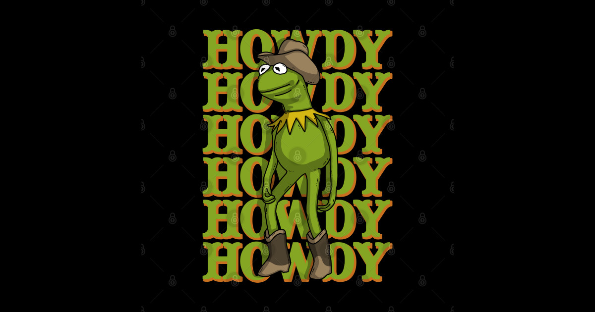 Kermit Howdy - Muppets - Sticker | TeePublic