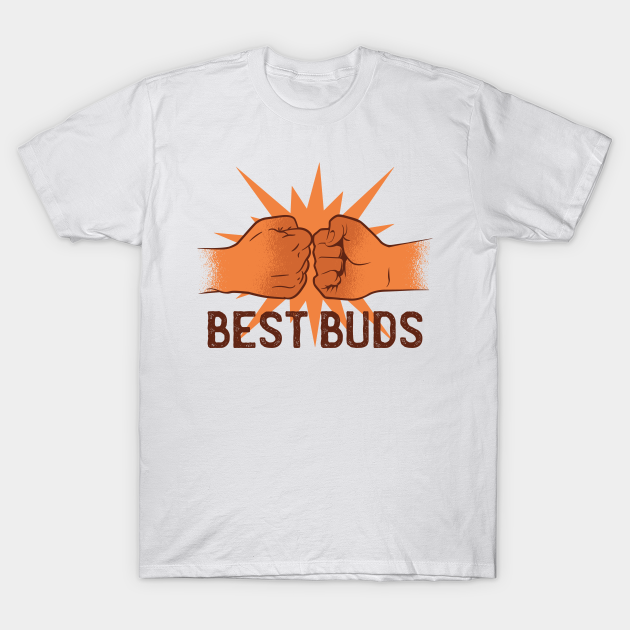 Best Buds - Best Buds - T-Shirt | TeePublic