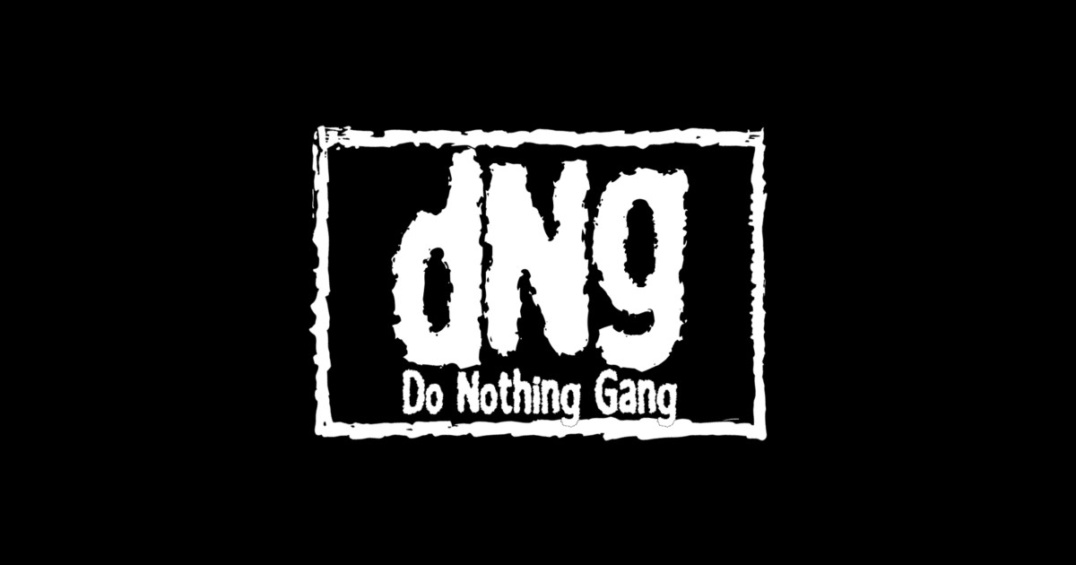 DNG in that Wrestling Style! - Dng 4 Life - Sticker | TeePublic