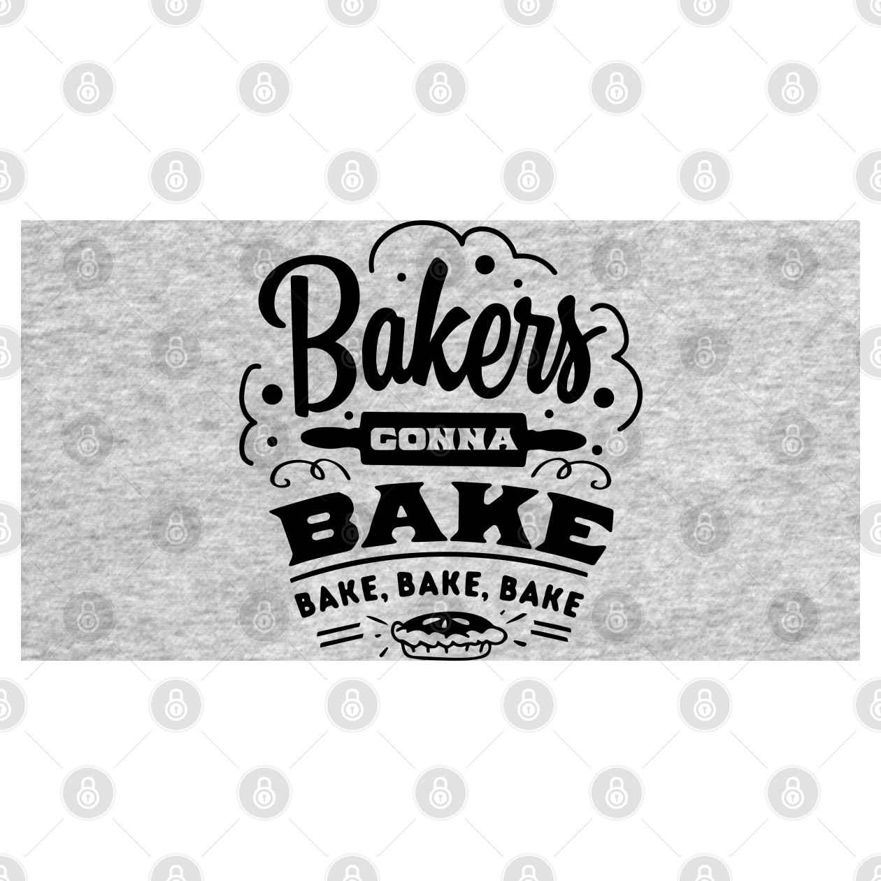 Bakers gonna bake; bake; baker; bakers; bakery; cook; kitchen; cooking ...