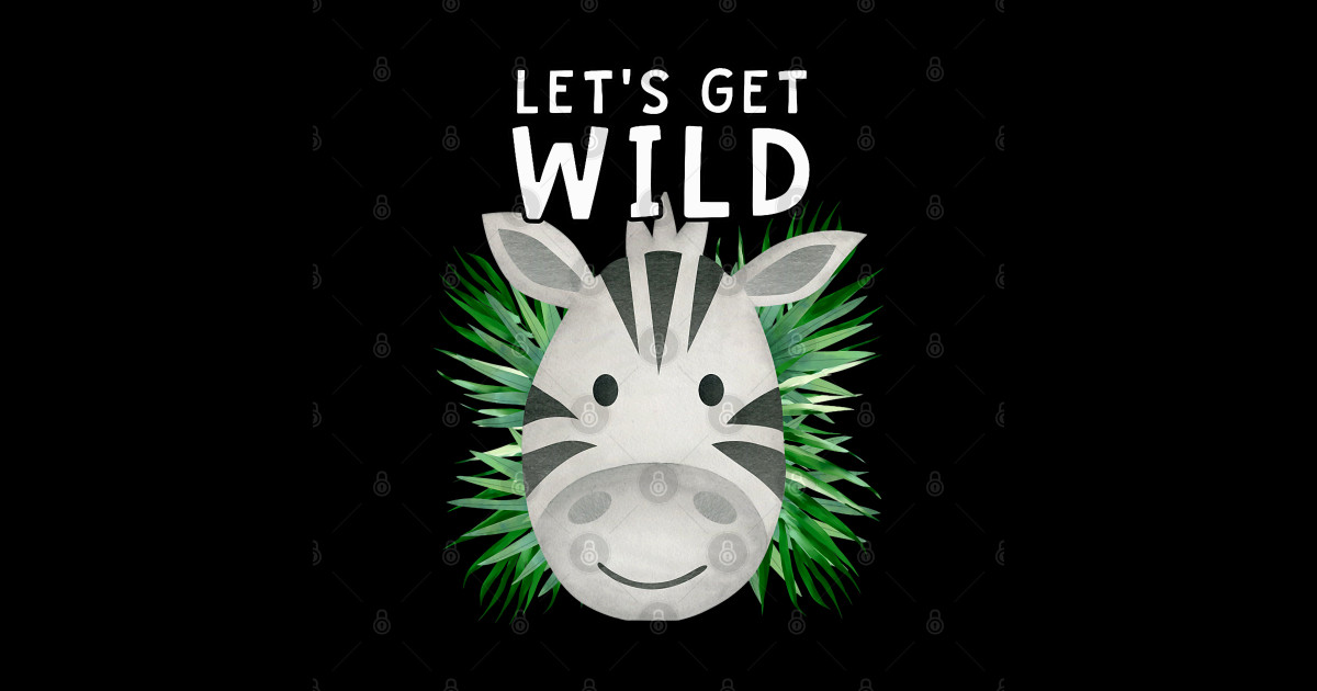 Let s Get Wild Zoo Animals Safari Party At The Zoo Zebra 1 - Let ...