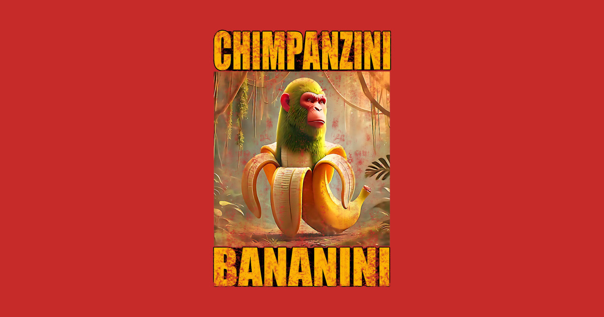 Chimpanzini Bananini Italian Brainrot Meme - Meme - Kids T-Shirt ...