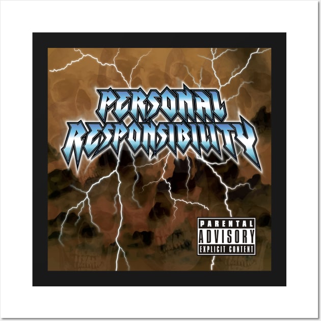 Personal Responsibility Album Cover Art - Personal Responsibility ...