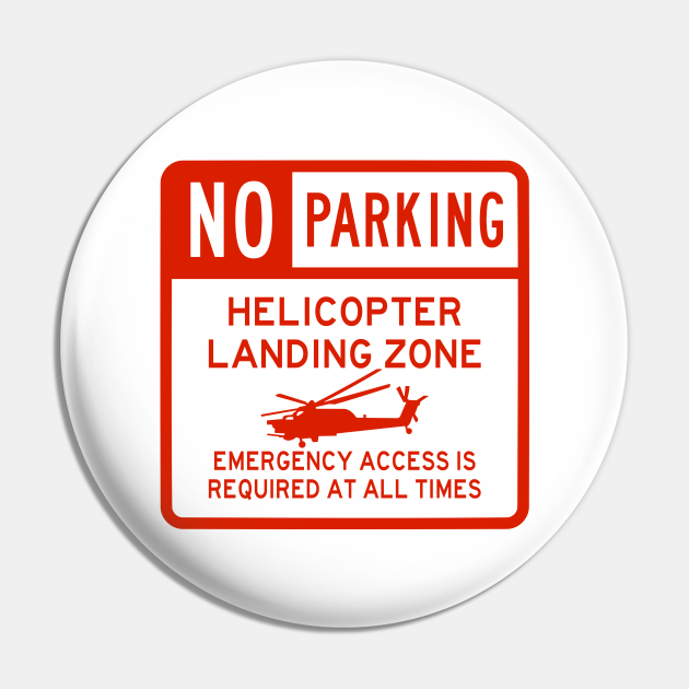 Military Helicopter Landing Zone No Parking Sign Gift - Apache ...