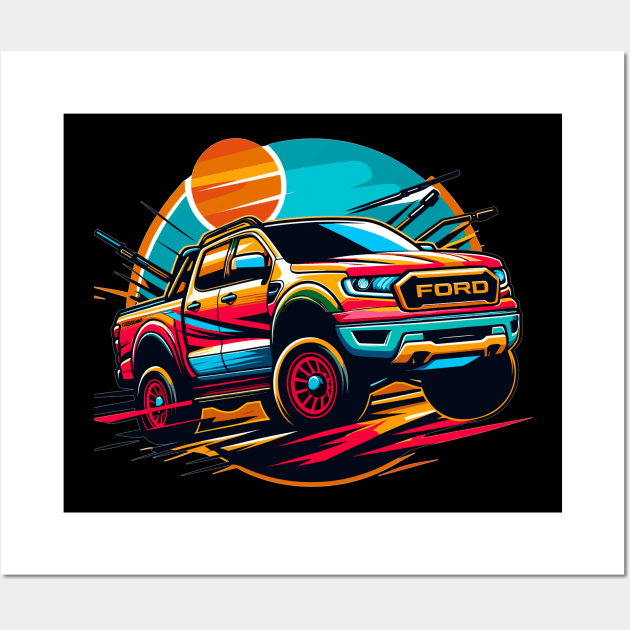 Ford Ranger - Ford - Posters and Art Prints | TeePublic