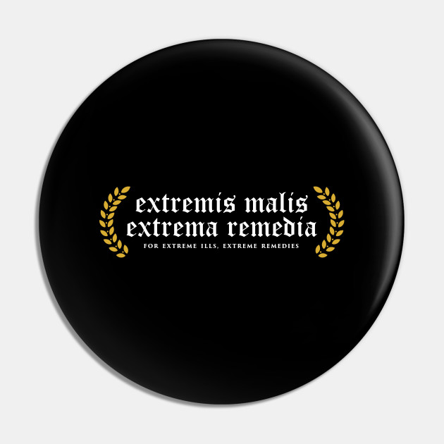 extremis malis