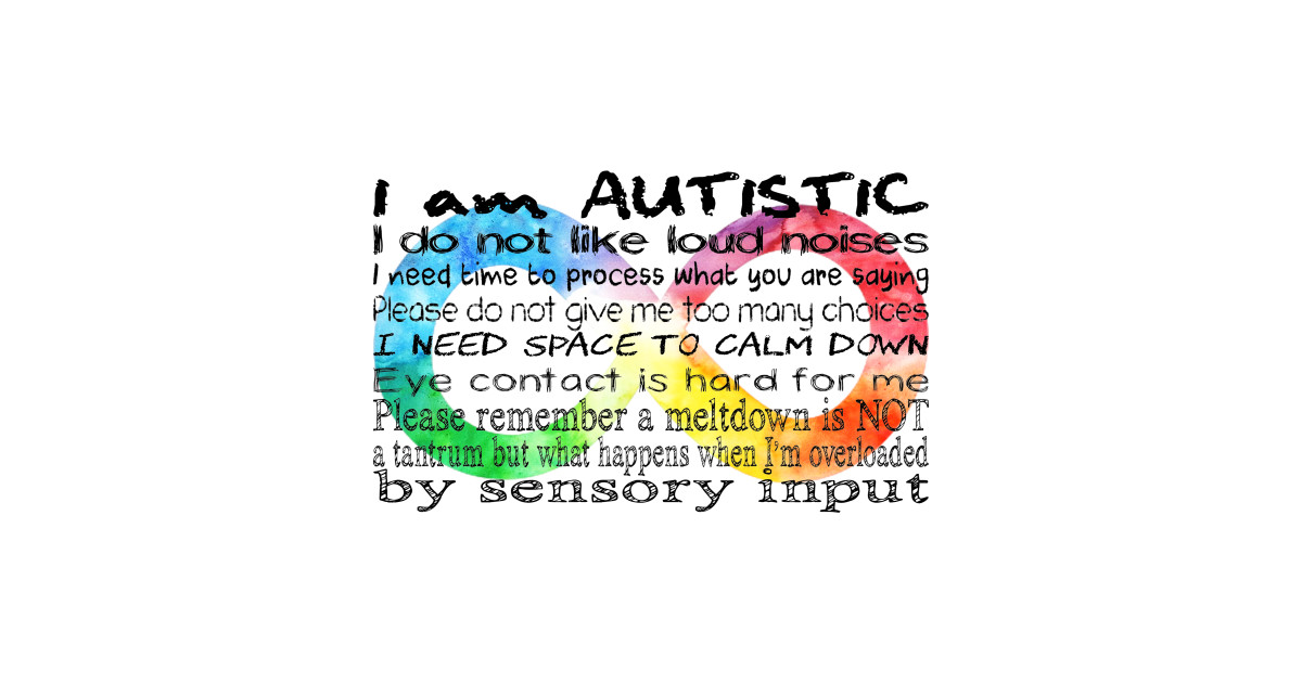 I am Autistic - Autistic - T-Shirt | TeePublic