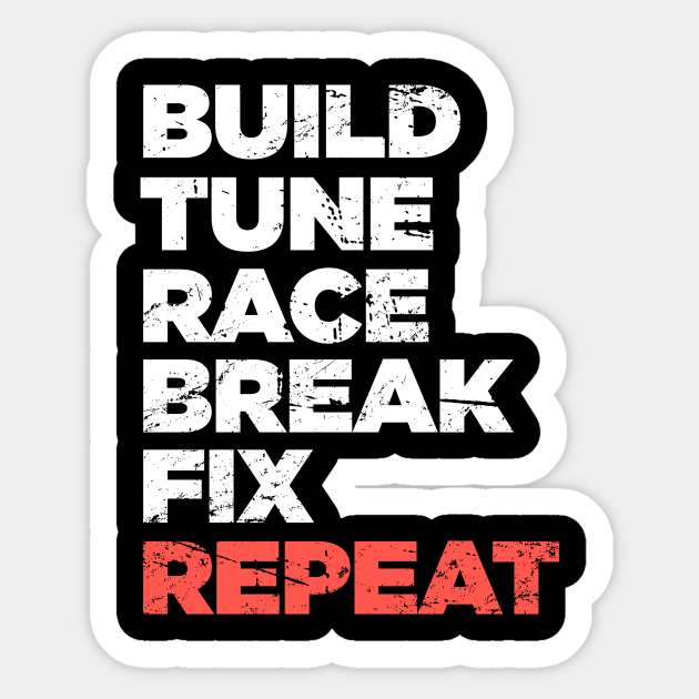 Funny Race Car Racing Gift - Race Car - Sticker | TeePublic